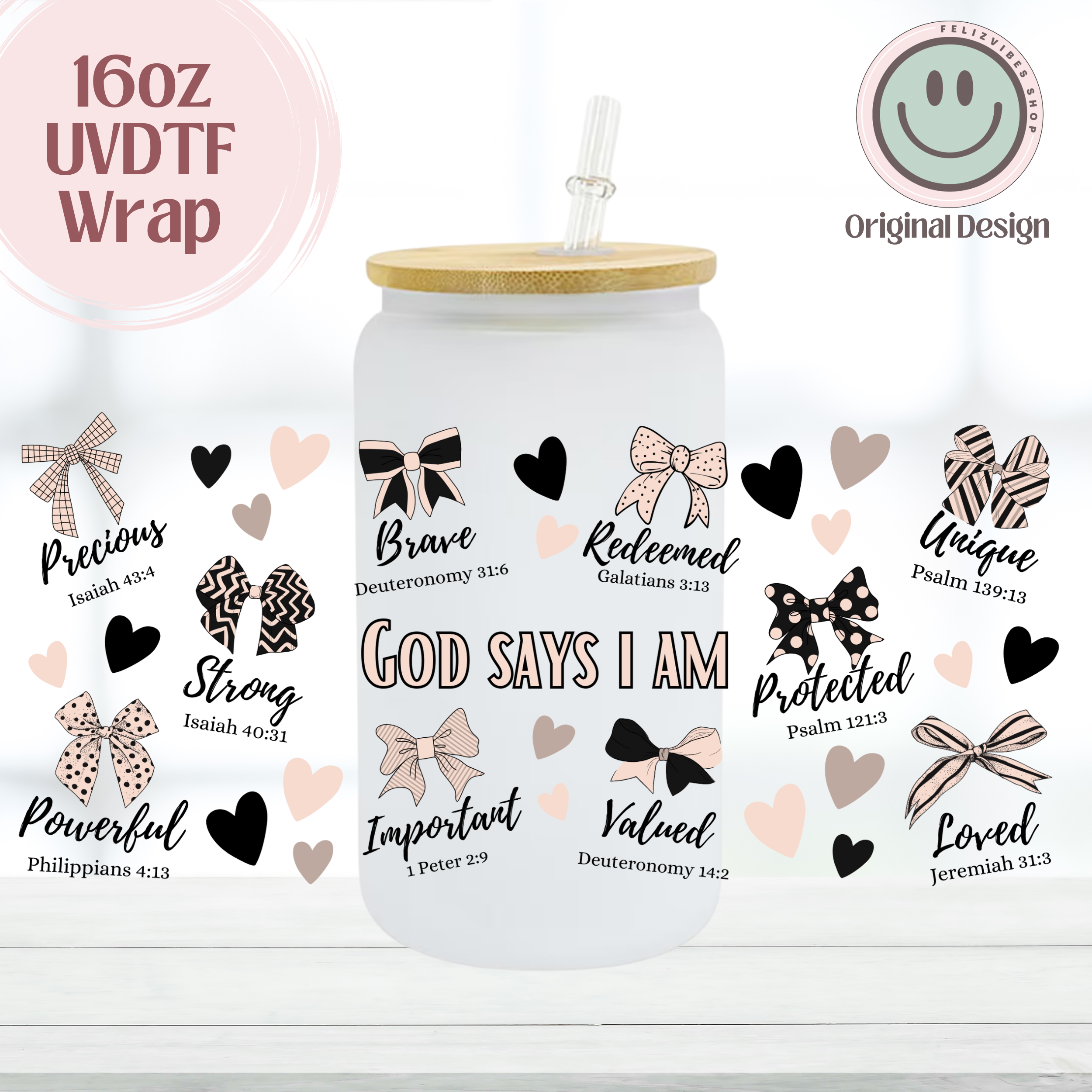 God Says I Am Cup 16oz UVDTF Cup Wrap – FelizVibes Shop